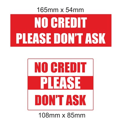4 No Credit Please Don't Ask Laminated Stickers Shop Taxi Cafe Takeaway ...