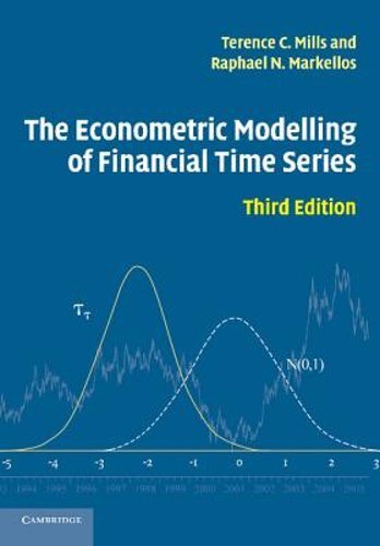 The Econometric Modelling of Financial Time Series by Terence C Mills ...
