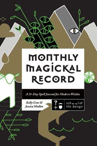 Monthly Magickal Record: A 31-Day Spell Journal for Modern Witches by ...