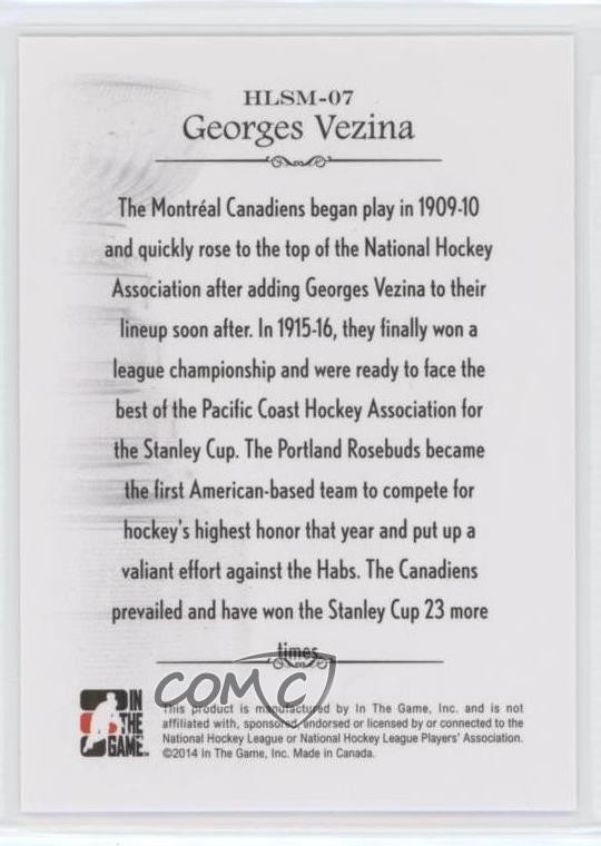 2013-14 ITG Lord Stanley's Mug History of Georges Vezina #HLSM-07 HOF ...