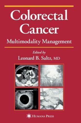 Current Clinical Oncology Ser.: Colorectal Cancer : Multimodality ...
