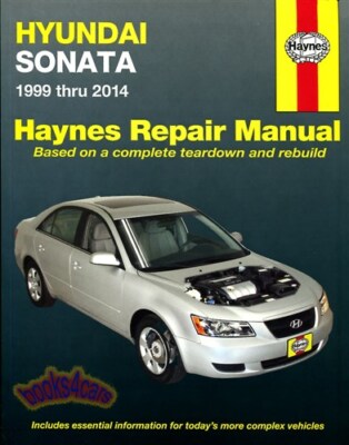 Hyundai Sonata Shop Manual Service Repair Book Haynes Chilton Owners ...