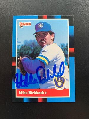 Mike Birkbeck Signed 1988 Donruss #49 Card Milwaukee Brewers Autograph ...