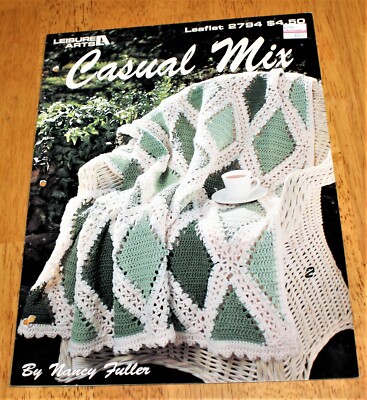 Leisure Arts: CASUAL MIX Crochet Leaflet #2794 - Nancy Fuller - 3 ...