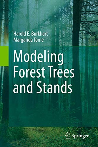 Modeling Forest Trees and Stands - Burkhart, Harold E. 9789048131693 | eBay