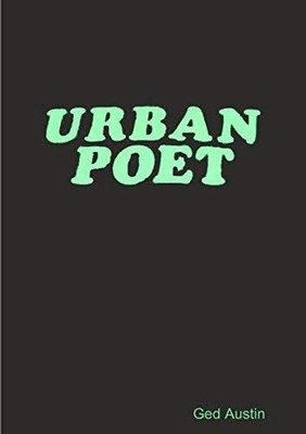 Urban Poet.by Austin New 9781326035341 Fast Free Shipping