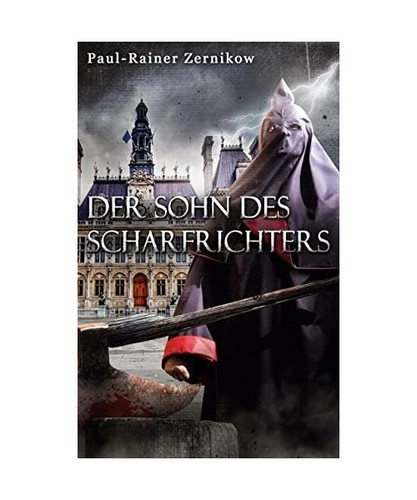 Der Sohn des Scharfrichters, Paul-Rainer Zernikow | eBay.de