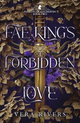 Fae King's Forbidden Love by Vera Rivers Paperback Book | eBay