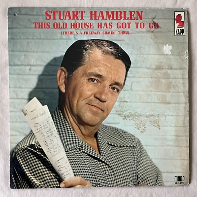 STUART HAMBLEN This Old House Has Got To Go 1966 Vinyl LP Kapp KL-1469 ...