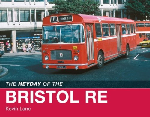 The Heyday of the Bristol RE: 1, Kevin Lane 9780711032767 | eBay