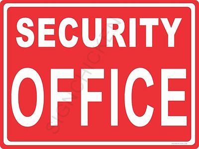 SECURITY OFFICE - 9" X 12" NEW IN PACKAGE ALUMINUM SIGN store- retail ...
