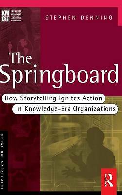 The Springboard by Stephen Denning (Hardcover, 2015) for sale online | eBay