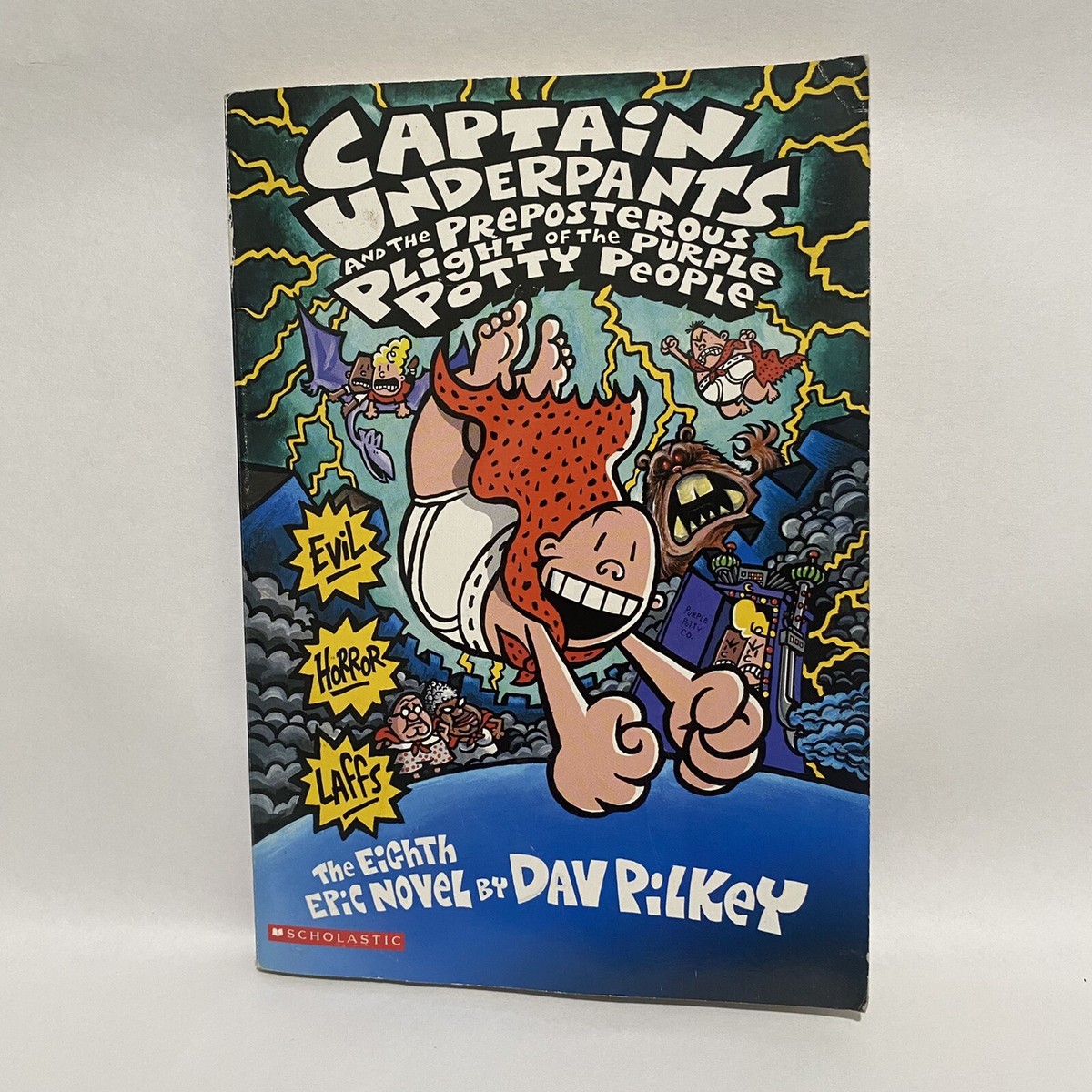 Captain Underpants And The Preposterous Plight Of The Purple Potty People