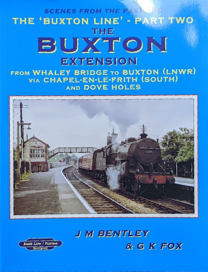 The "Buxton Line" - Part Two - The Buxton Extension *FREE P&P* | eBay UK