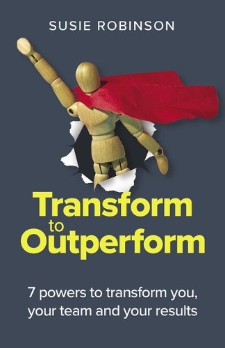 Susie Robinson Transform to Outperform (Paperback) (UK IMPORT ...