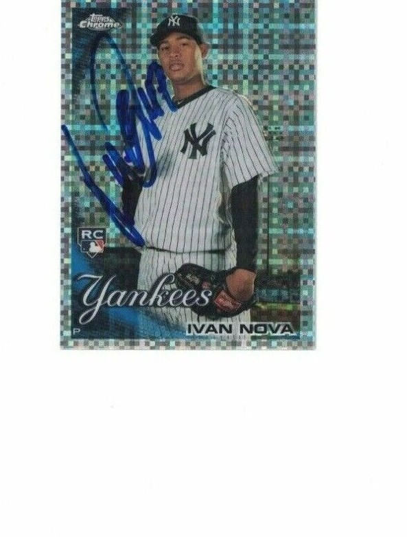 IVAN NOVA SIGNED IP ROOKIE CARD TOPPS CHROME #214 2010 NEW YORK YANKEES ...