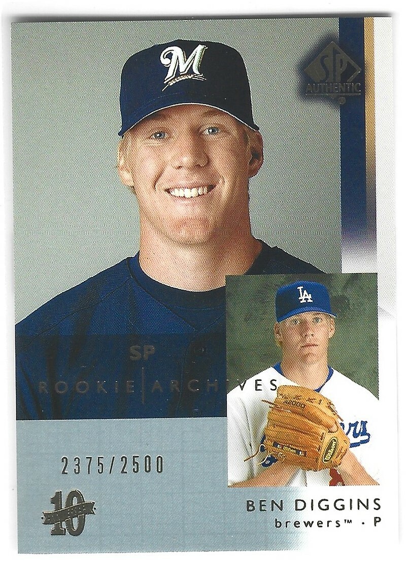 BEN DIGGINS 2003 SP AUTHENTIC ROOKIE #2375/2500 BREWERS | eBay