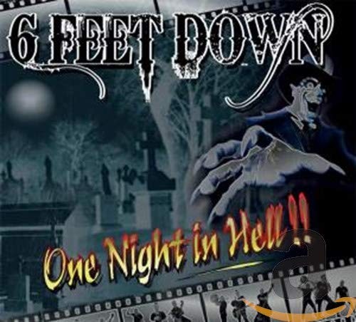 6 Feet Down - One Night In Hell!! [CD] | eBay