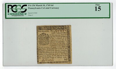 March 10, 1769 PENNSYLVANIA SixPence 6d Colonial Currency PA-136 PCGS ...