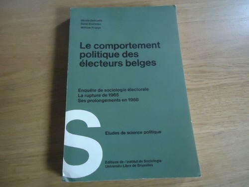 COMPORTEMENT POLITIQUE DES ELECTEURS BELGES SOCIOLOGIE ELECTORALE 1965 ...
