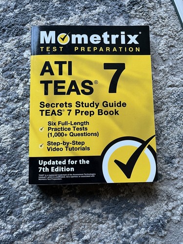 ATI TEAS Secrets Study Guide TEAS 7 Prep Book Six Full Length Practice ...