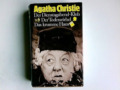 Der Dienstagabend-Klub. [Übers. aus d. Engl.: Maria Meinert]; Der ...