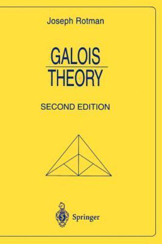 Universitext Ser.: Galois Theory by Joseph Rotman (1998, Trade ...