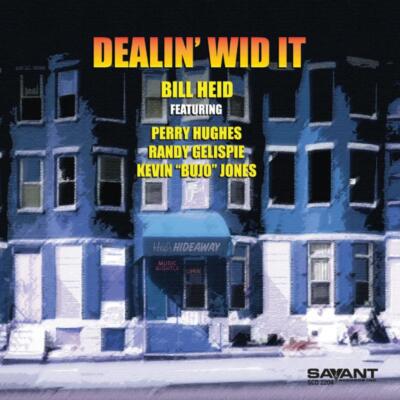 Bill Heid Dealin' Wid It CD SCD2204 NEW | eBay