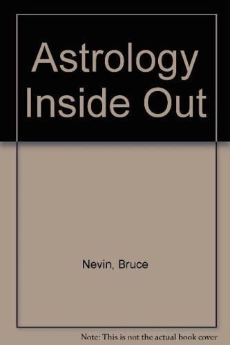 Astrology Inside Out by Bruce E. Nevin (1982, Trade Paperback) for sale ...