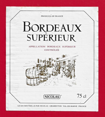 90 122Etiquette BORDEAUX Supérieur NICOLAS mis par Nicolas, Charenton ...