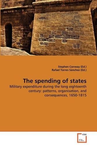 Stephen Conway (Ed ) Rafael Torres Sánch The spending of (Paperback ...