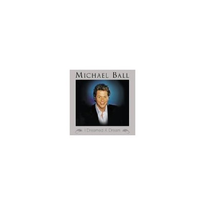 Michael Ball - I Dreamed A Dream - Michael Ball CD OPVG The Cheap Fast ...
