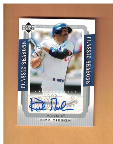 KIRK GIBSON AUTOGRAPHED 2005 UPPER DECK CLASSIC SEASONS Baseball Card ...
