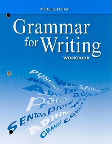 McDougal Littell Literature: Grammar for Writing Workbook Grade 10 ...