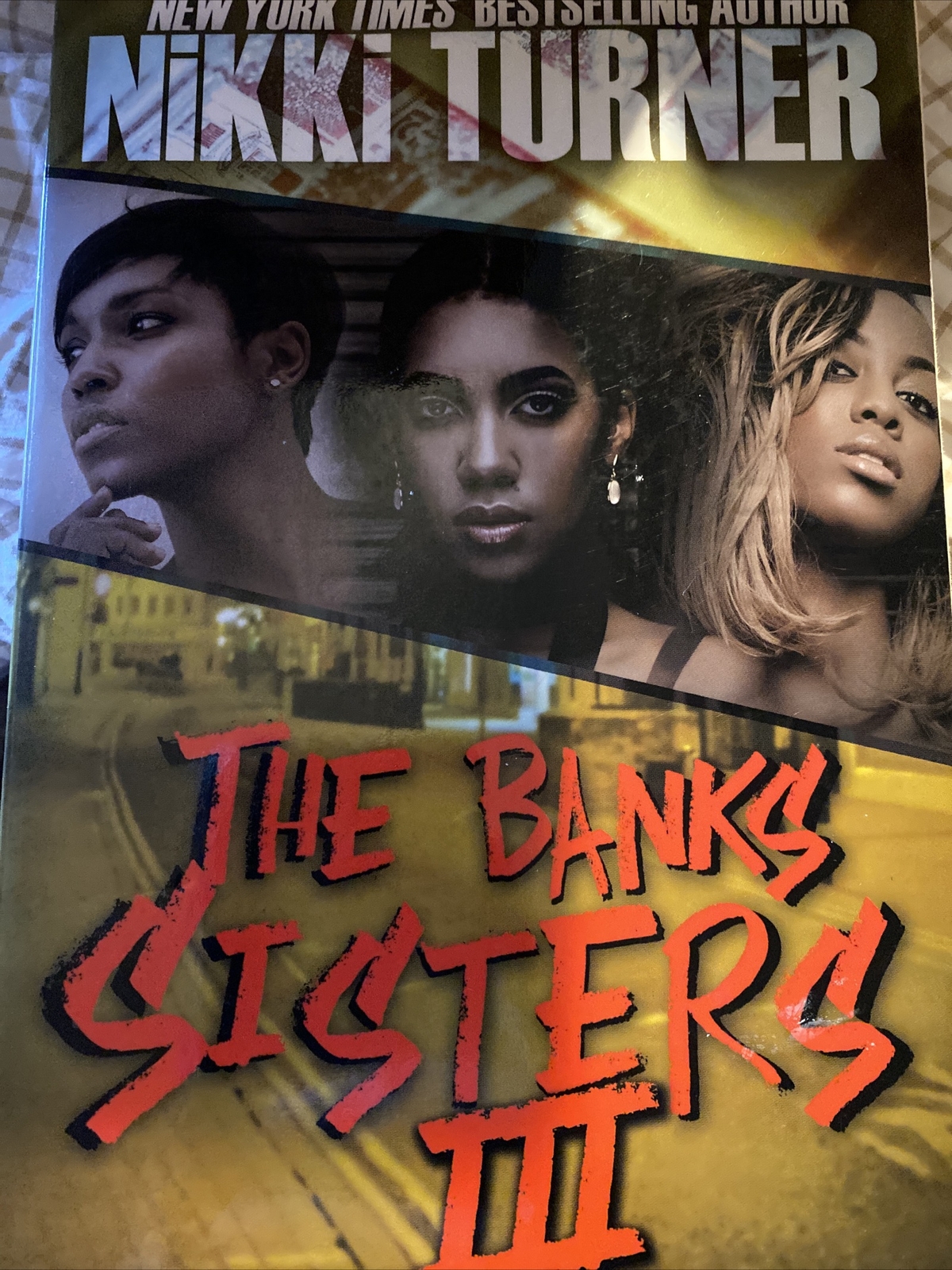 The Banks Sisters 3 by Nikki Turner (2017, Trade Paperback ...