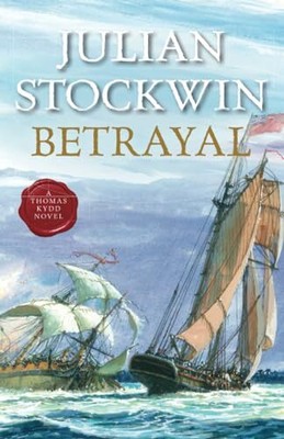 Julian Stockwin Betrayal (Poche) Kydd Sea Adventures | eBay
