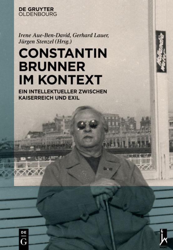 Constantin Brunner im Kontext Irene Aue-Ben-David | eBay.de