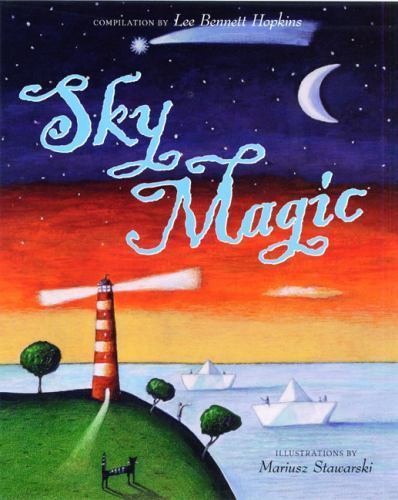 Sky Magic (Rise and Shine) by Lee Bennett Hopkins 9780525478621| eBay