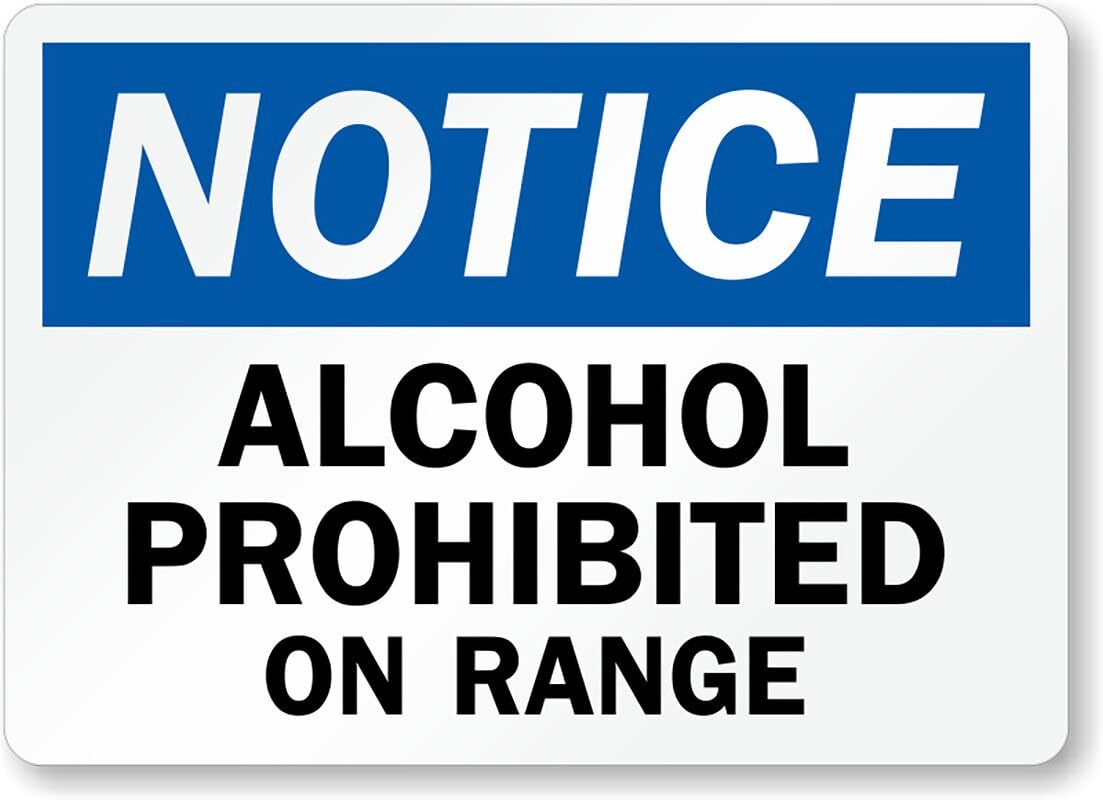 Alcohol Prohibited On Range Aluminum Weatherproof 8" x 12" Sign p00340 ...