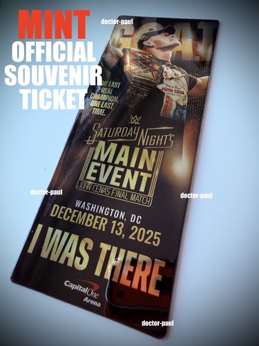 WWE COMMEMORATIVE TICKET JOHN CENA LAST MATCH 12/13/25 SATURDAY NIGHT ...