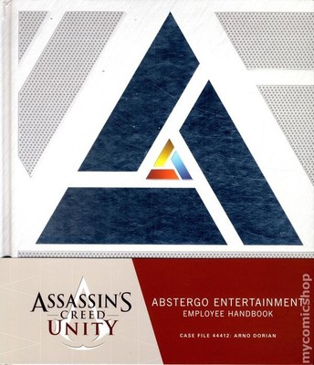Assassin's Creed Unity: Abstergo Entertainment Employee Handbook HC #1 ...