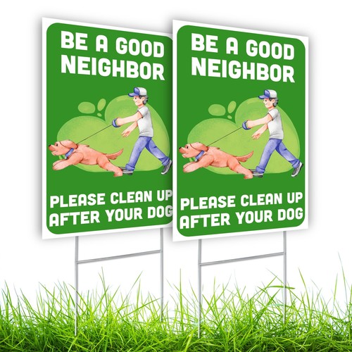 2 PC Be a Good Neighbor Clean Up After Your Dog Signs - 8x12 Double ...