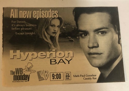 Hyperion Bay TV guide Print Ad Mark Paul Gosselaar Cassidy Rae Dylan ...