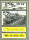 Vic Mitchell Keith Smith Bromley South to Rochester (Hardback) (UK ...