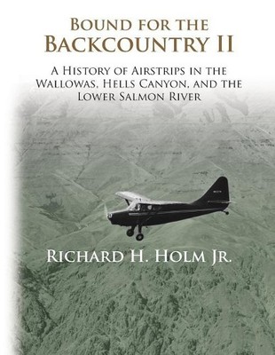 Richard H Holm Bound for the Backcountry II (Tascabile) | eBay
