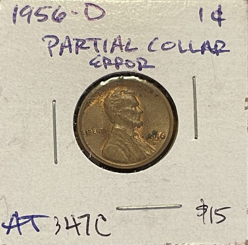 1956-D Partial Collar Error Lincoln Wheat Cent Choice AU+ | eBay