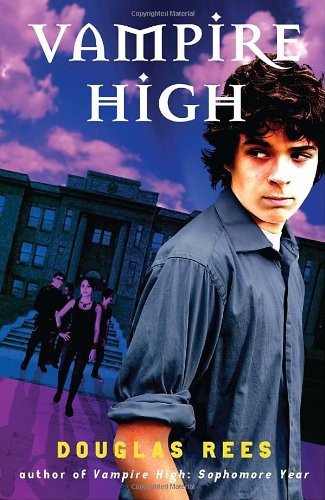 Vampire High (Vampire High Series) by Rees, Douglas [Paperback ...
