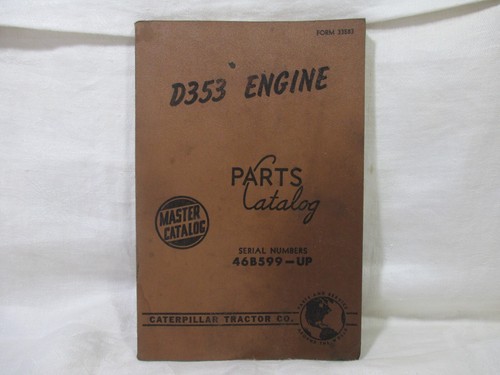 Caterpillar D353 Engine Master Parts Catalog 46B599-UP | eBay