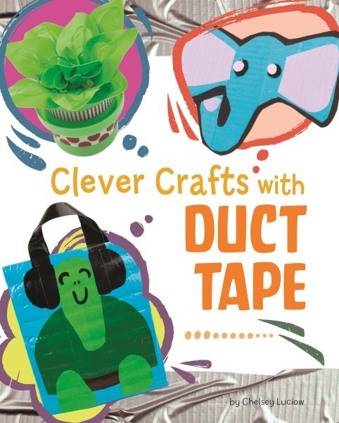 Clever Crafts With Duct Tape, Library by Luciow, Chelsey, Brand New ...