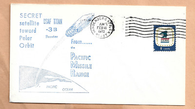 USAF TITAN 3B POLAR ORBIT LAUNCH FEB 16,1972 VAFB SWANSON SPACE COVER ...